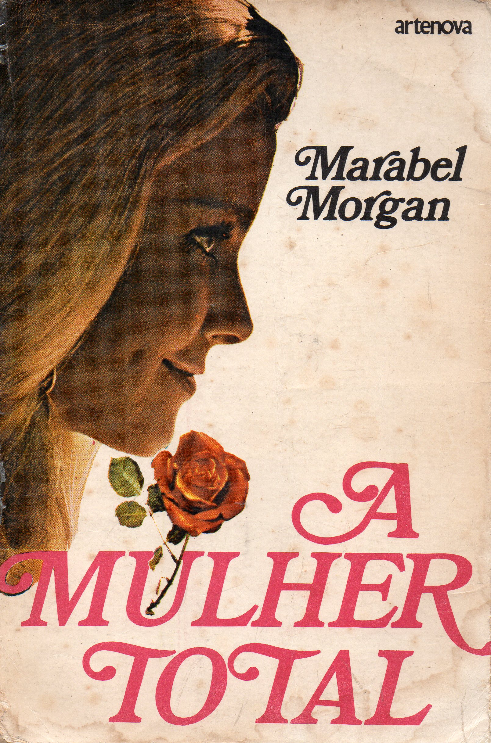 A MULHER TOTAL by Marabel Morgan | Goodreads