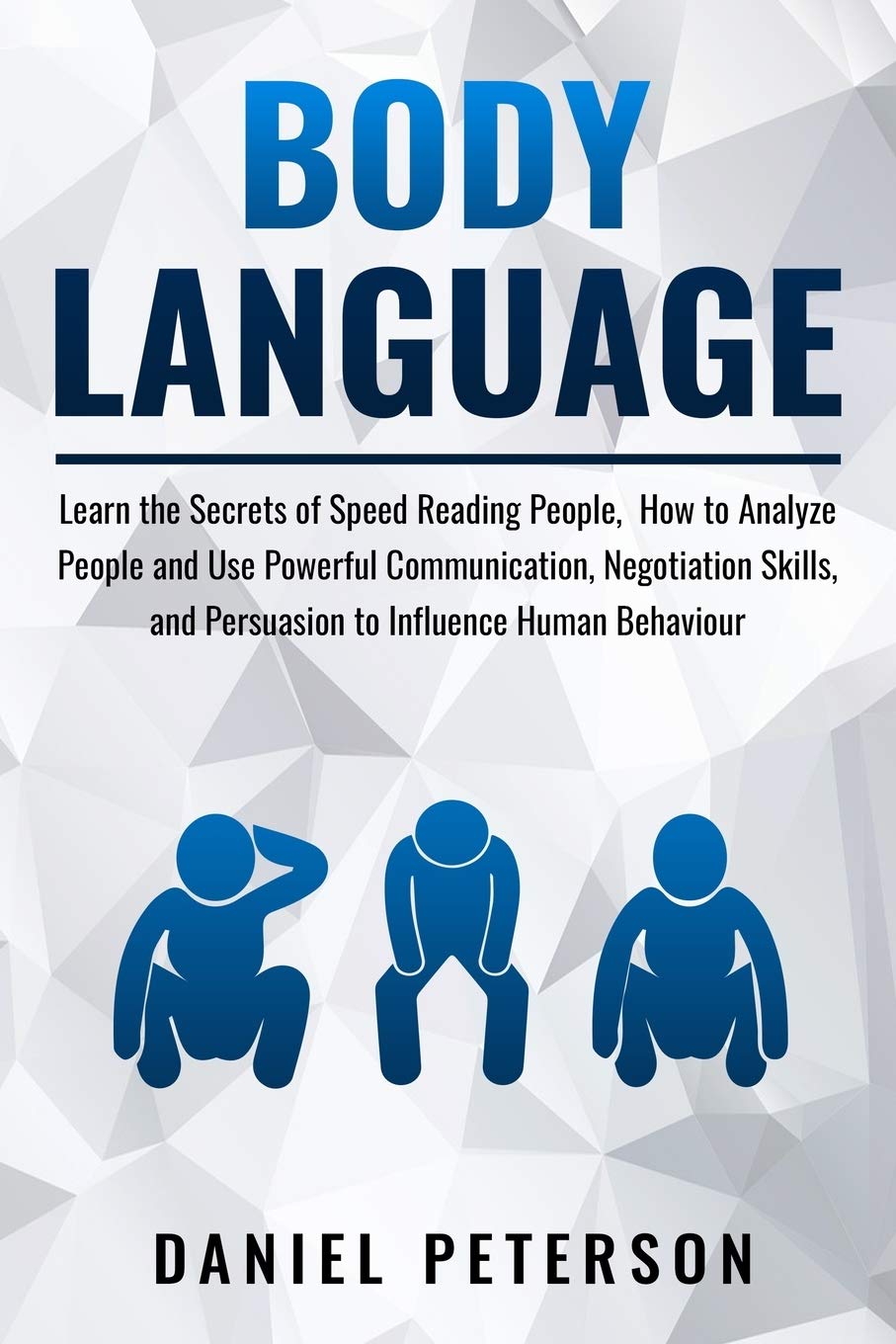 Body Language Learn The Secrets Of Speed Reading People How To