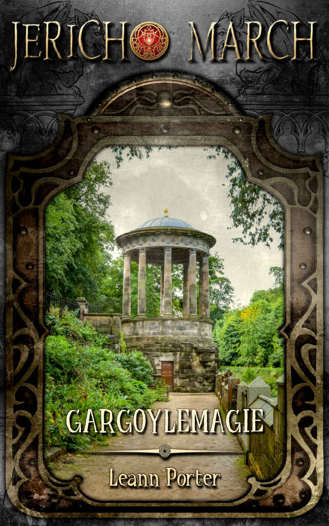 Gargoylemagie (Dämonenjäger Jericho March #4) by Leann Porter | Goodreads