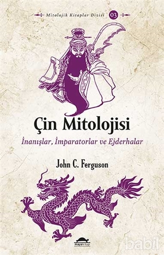 Çin Mitolojisi by John Calvin Ferguson | Goodreads