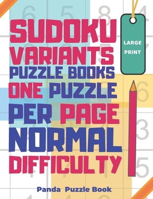 Sudoku Variants Puzzle Books One Puzzle Per Page Normal Difficulty ...