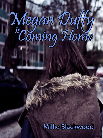 Megan Duffy is Coming Home by Millie Blackwood | Goodreads