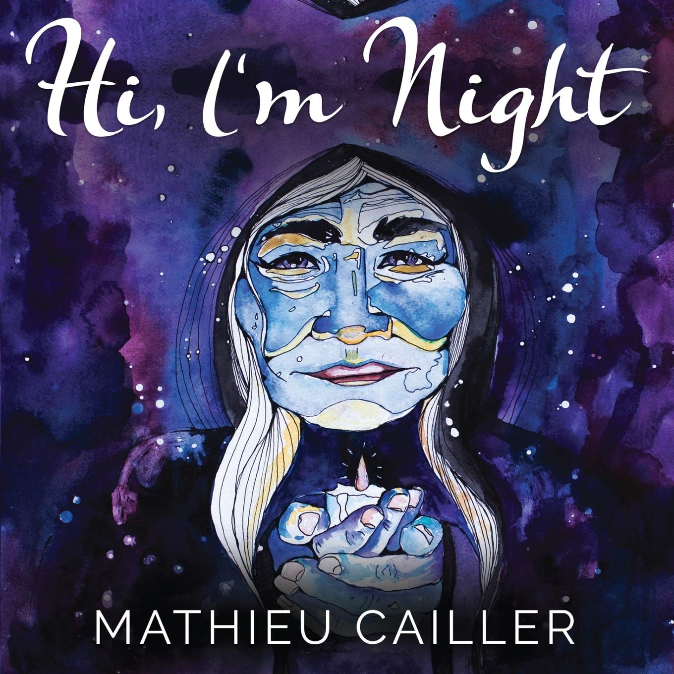 Hi, I'm Night by Mathieu Cailler | Goodreads