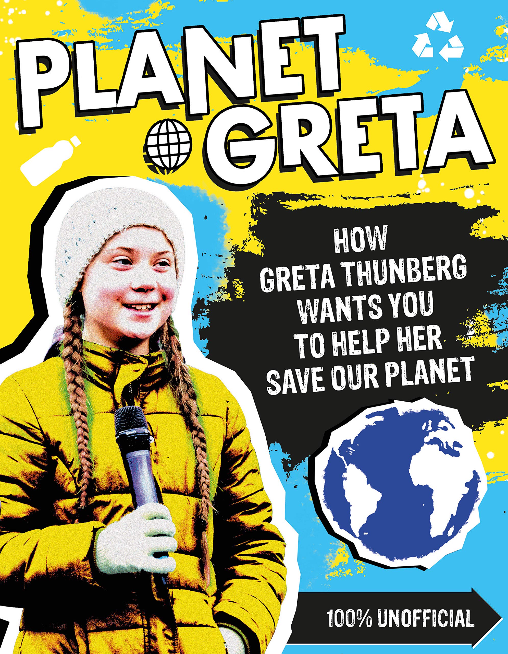 Planet Greta: How Greta Thunberg Wants You to Help Her Save Our Planet ...