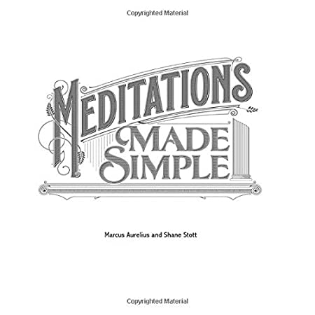 Meditations made simple by Shane Stott | Goodreads
