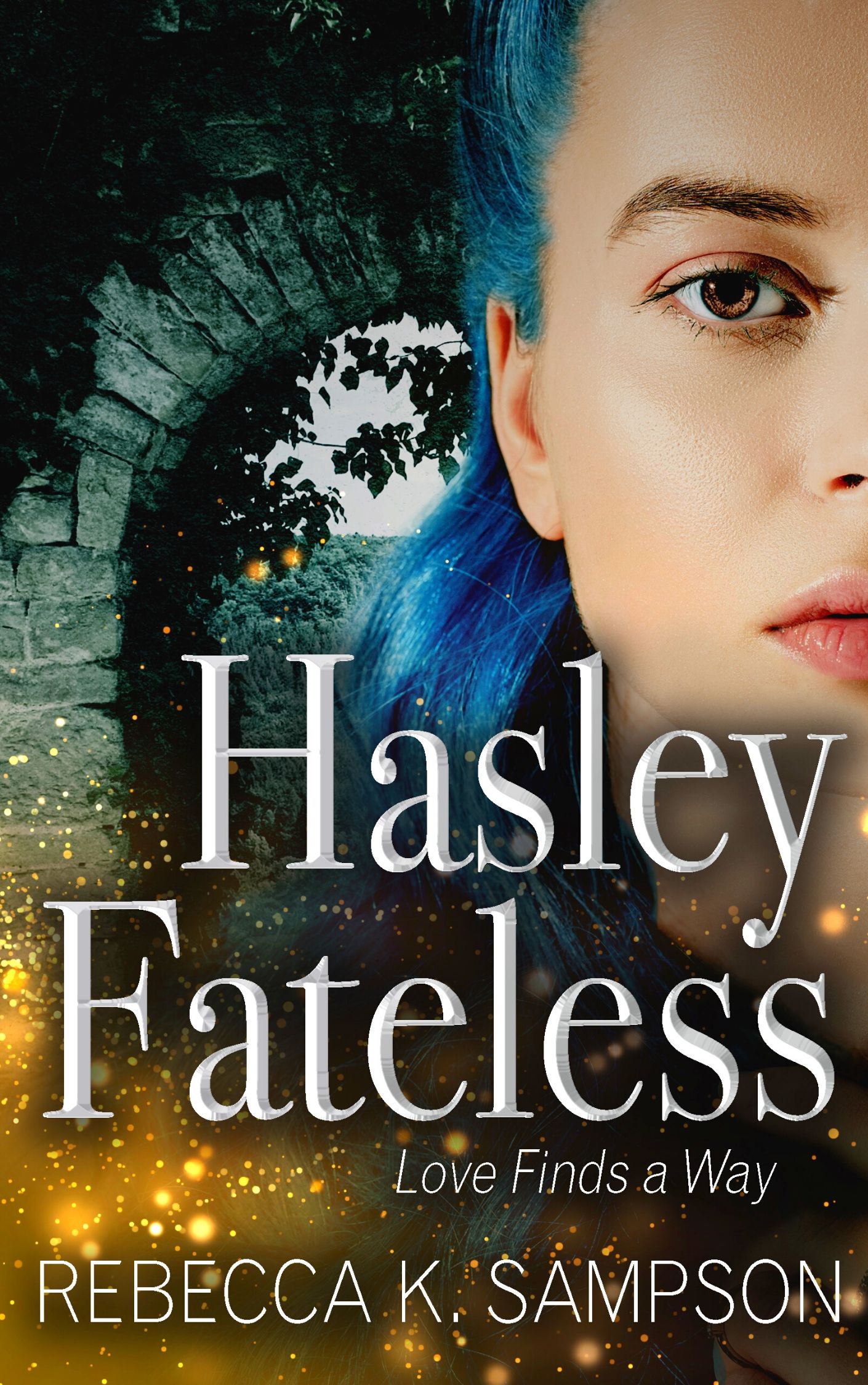 Hasley Fateless by Rebecca K. Sampson | Goodreads
