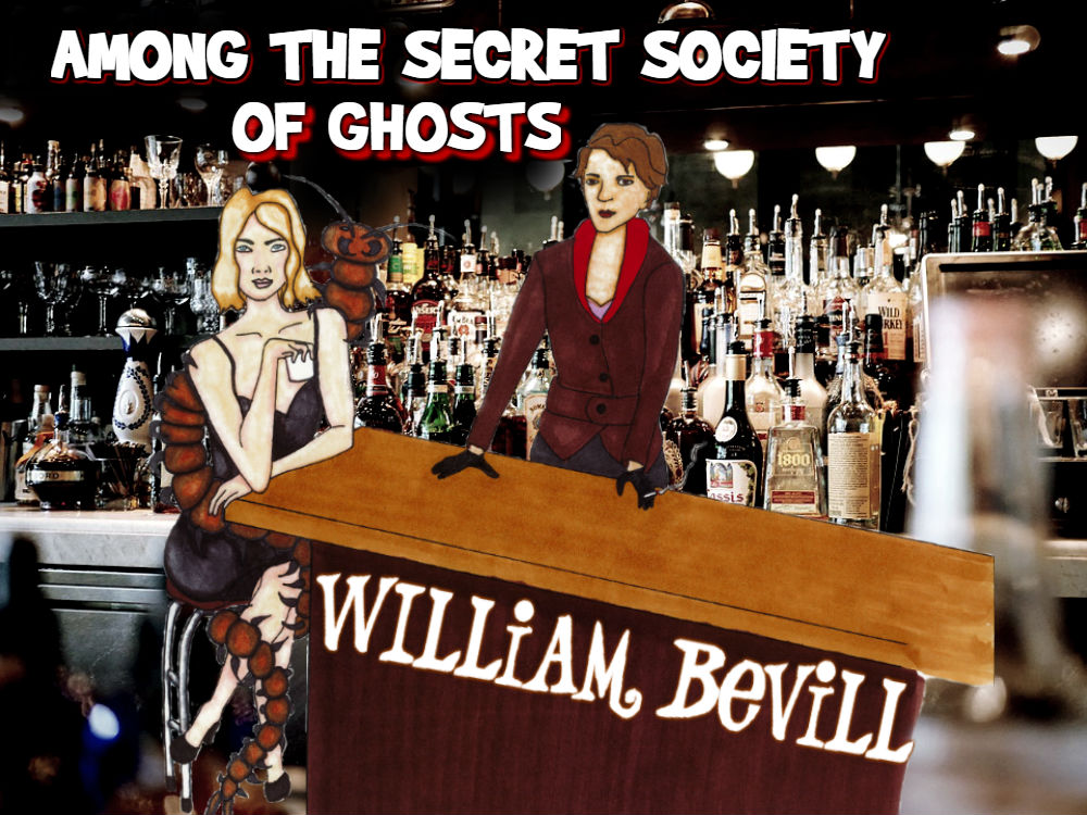 Among the Secret Society of Ghosts by William Bevill | Goodreads