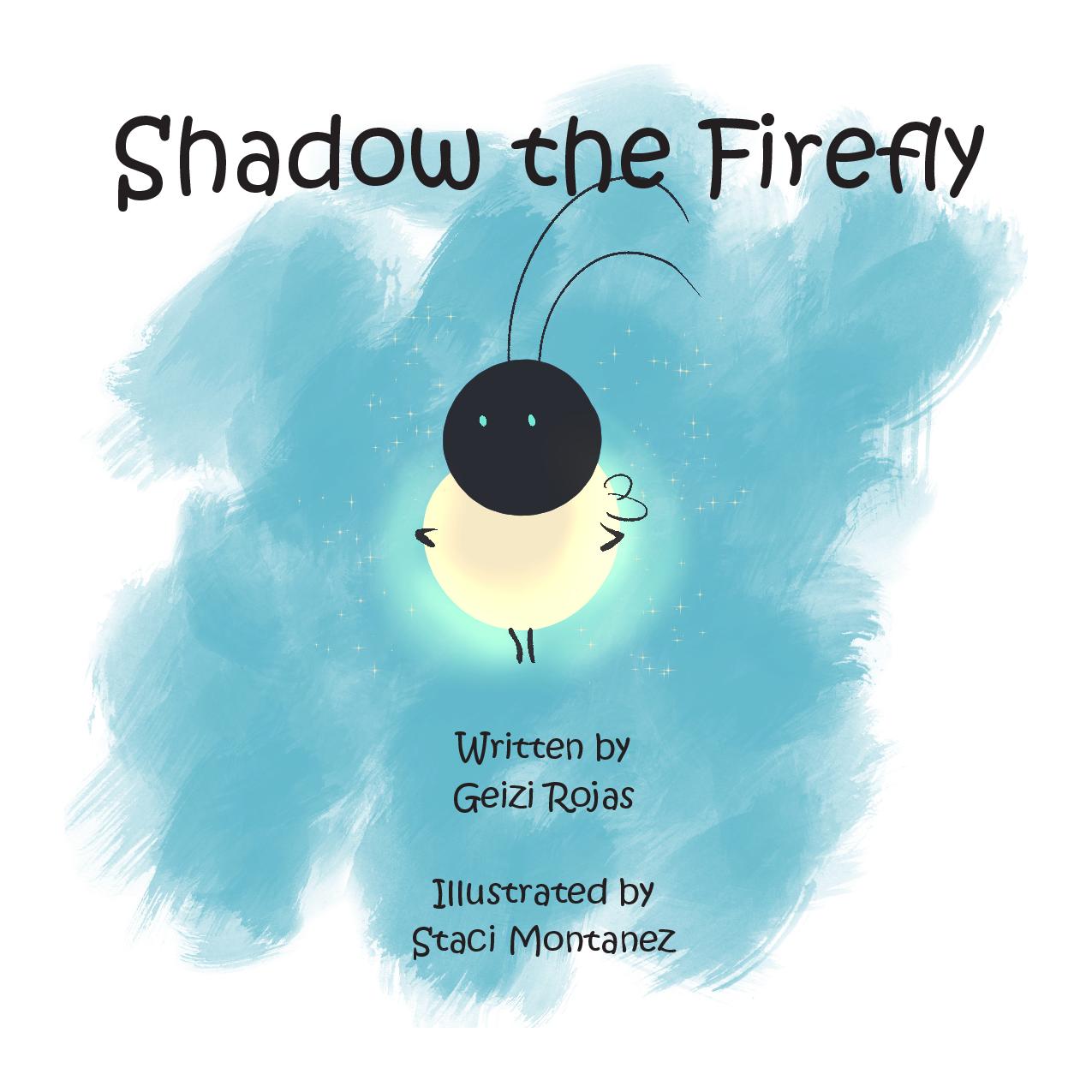 Shadow the Firefly by Geizi Rojas | Goodreads