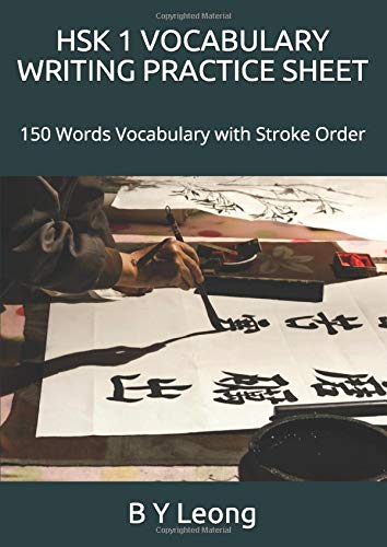 HSK 1 VOCABULARY WRITING PRACTICE SHEET: 150 Words Vocabulary with ...