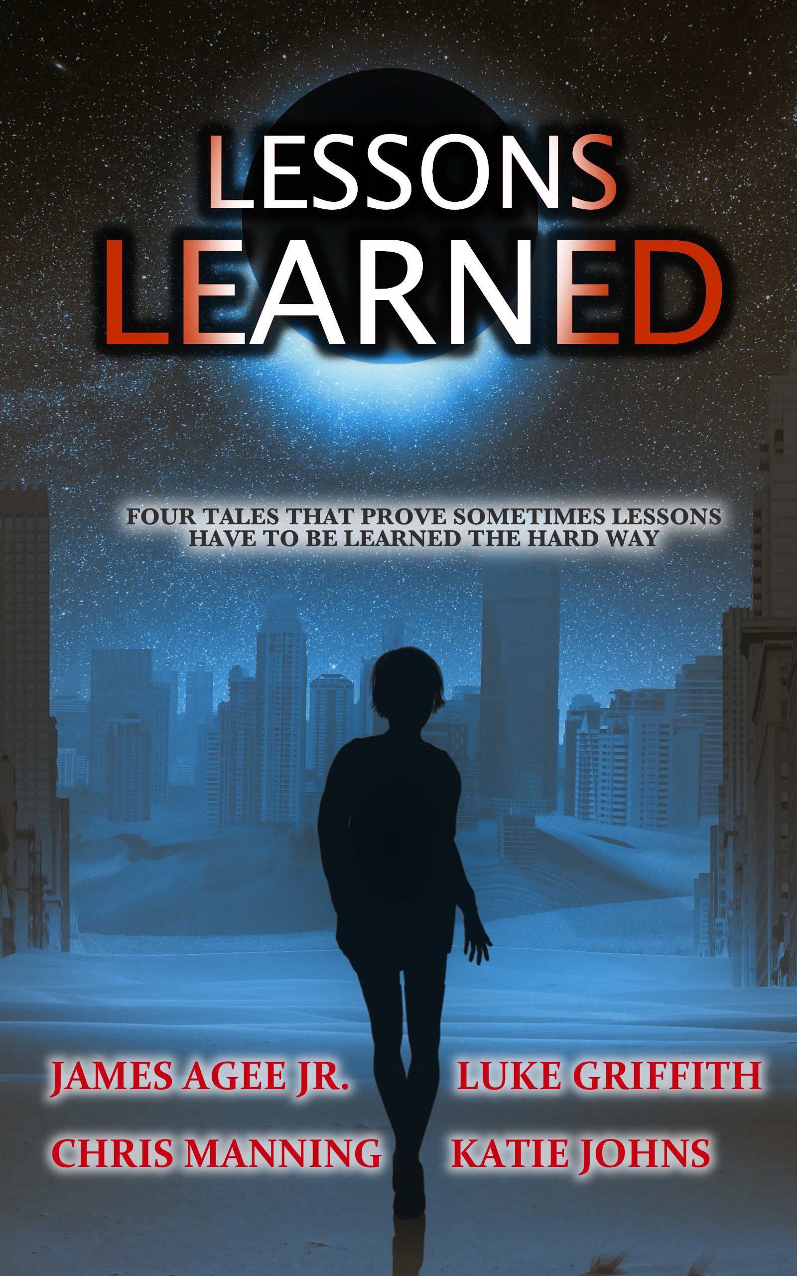 Lessons Learned by James Agee Jr. | Goodreads