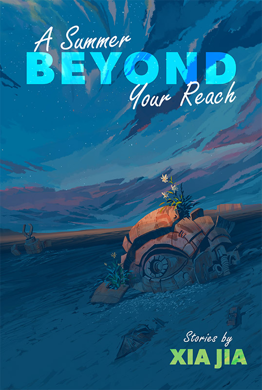A Summer Beyond Your Reach by Xia Jia | Goodreads