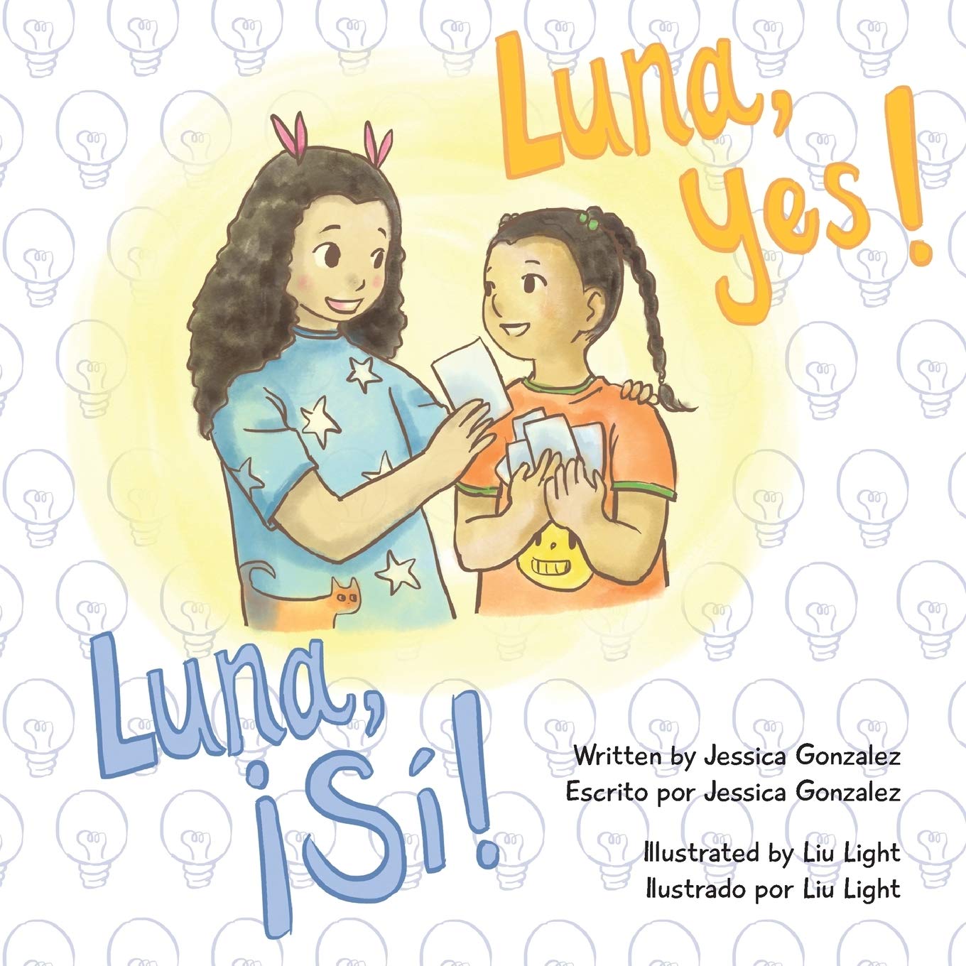 Luna, Yes!/Luna, ¡Sí! by Jessica Gonzalez | Goodreads