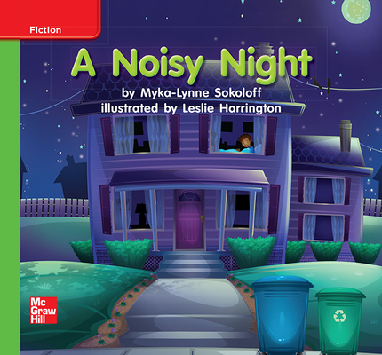 Reading Wonders Leveled Reader A Noisy Night: Beyond Unit 3 Week 2 ...