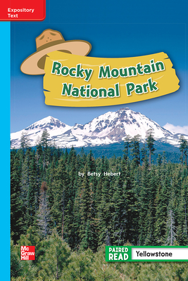 Reading Wonders Leveled Reader Rocky Mountain National Park: On-Level ...