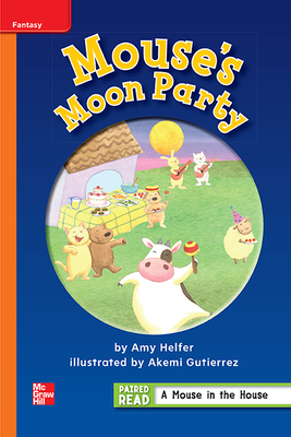 Reading Wonders Leveled Reader Mouse's Moon Party: Approaching Unit 1 ...