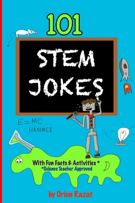 101 STEM JOKES by Orion Razat | Goodreads