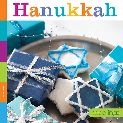 Hanukkah (Seedlings: Holidays) by Lori Dittmer | Goodreads
