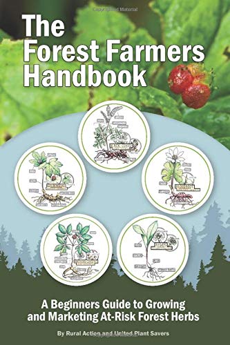 The Forest Farmers Handbook by United Plant Savers | Goodreads