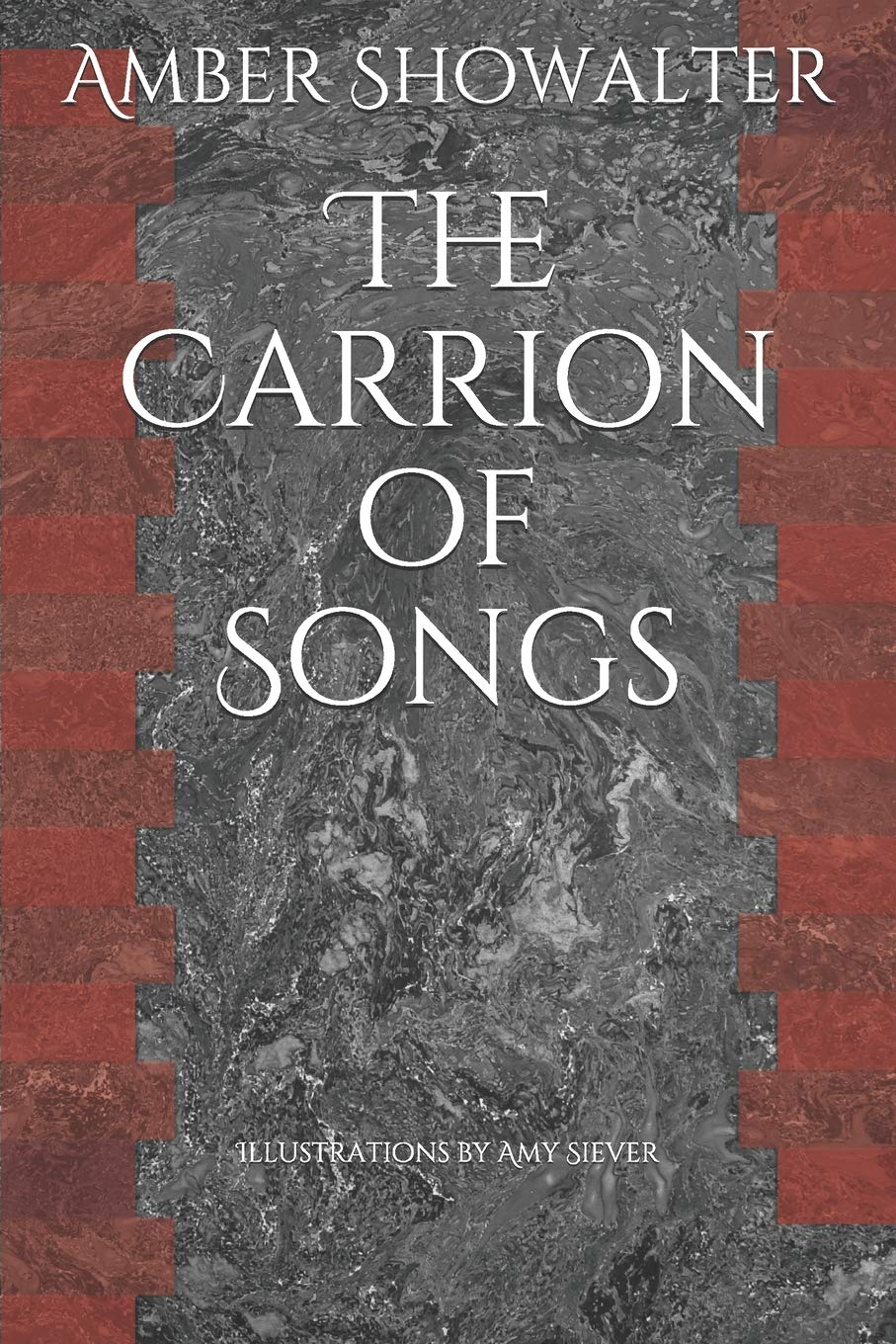 The Carrion of Songs by Amber Showalter | Goodreads
