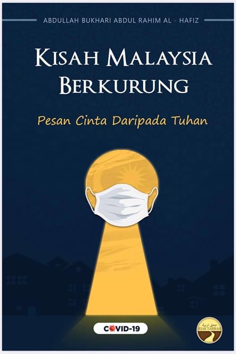 Kisah Malaysia Berkurung: Pesan Cinta Daripada Tuhan by Abdullah ...