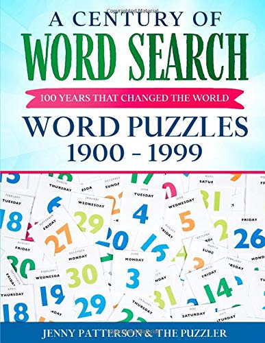 A Century of Word Search - Word Puzzles 1900 - 1999: 100 Years That ...