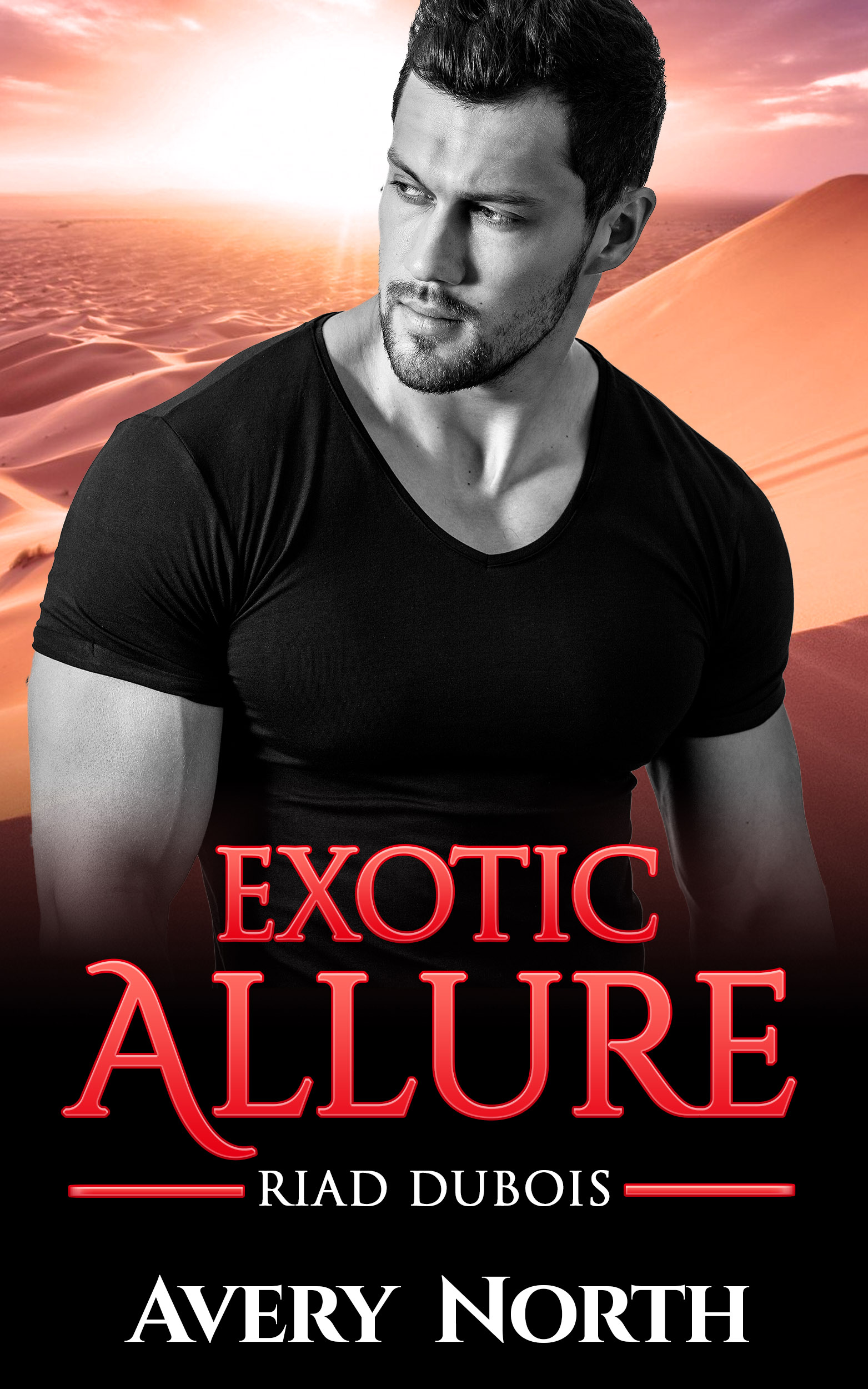 Exotic Allure (Riad Dubois #1) by Avery North | Goodreads