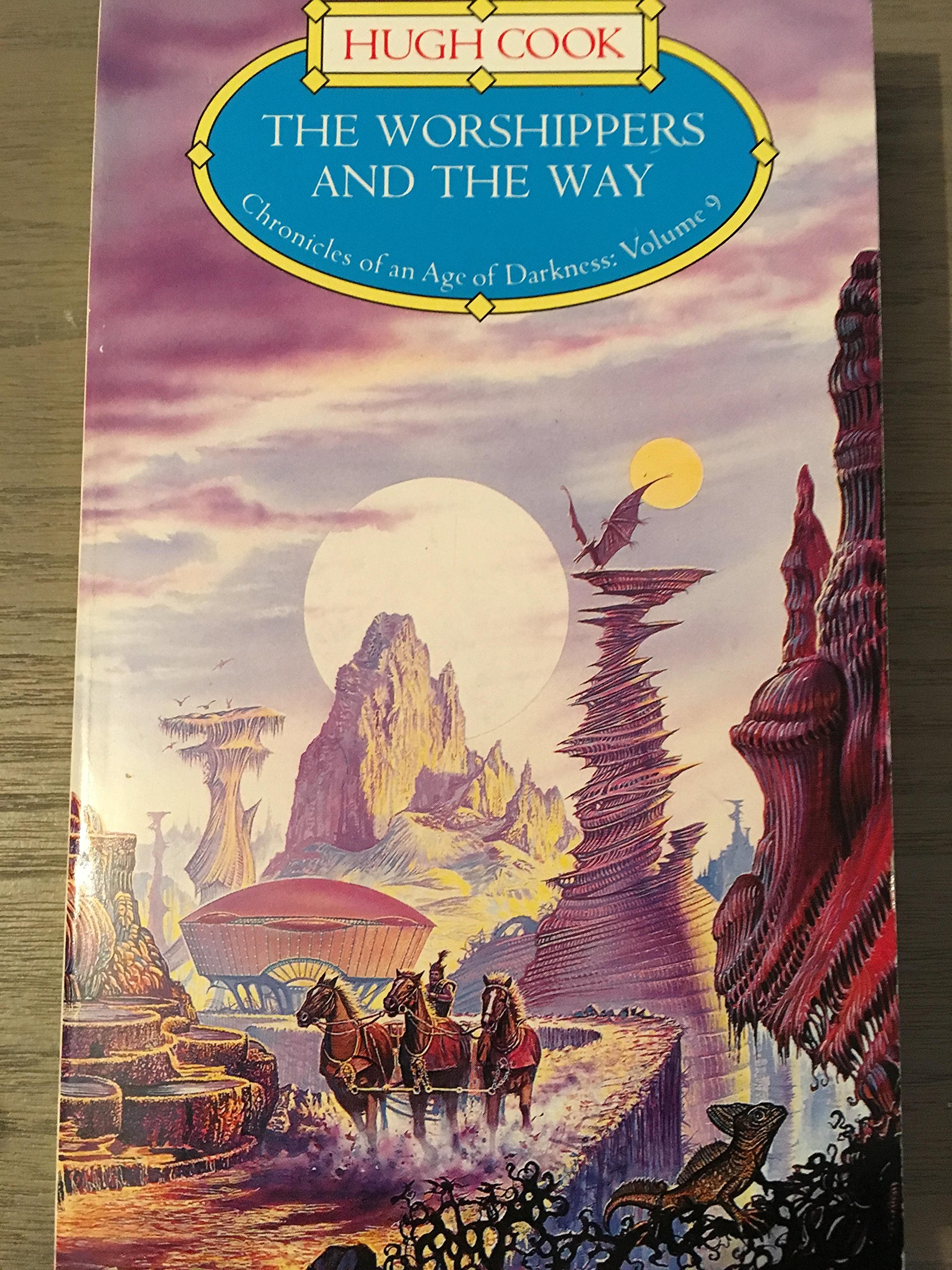 The Worshippers And The Way by Hugh Cook | Goodreads