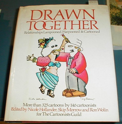 Drawn Together : Relationships Lampooned, Harpooned, & Cartooned ...