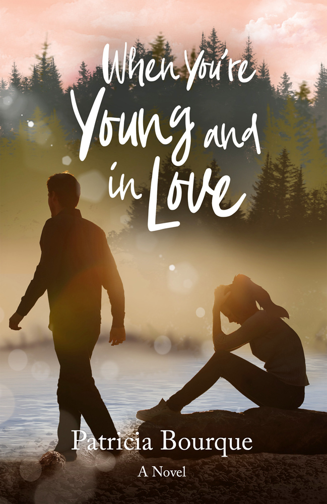 When You're Young and In Love by Patricia Bourque | Goodreads