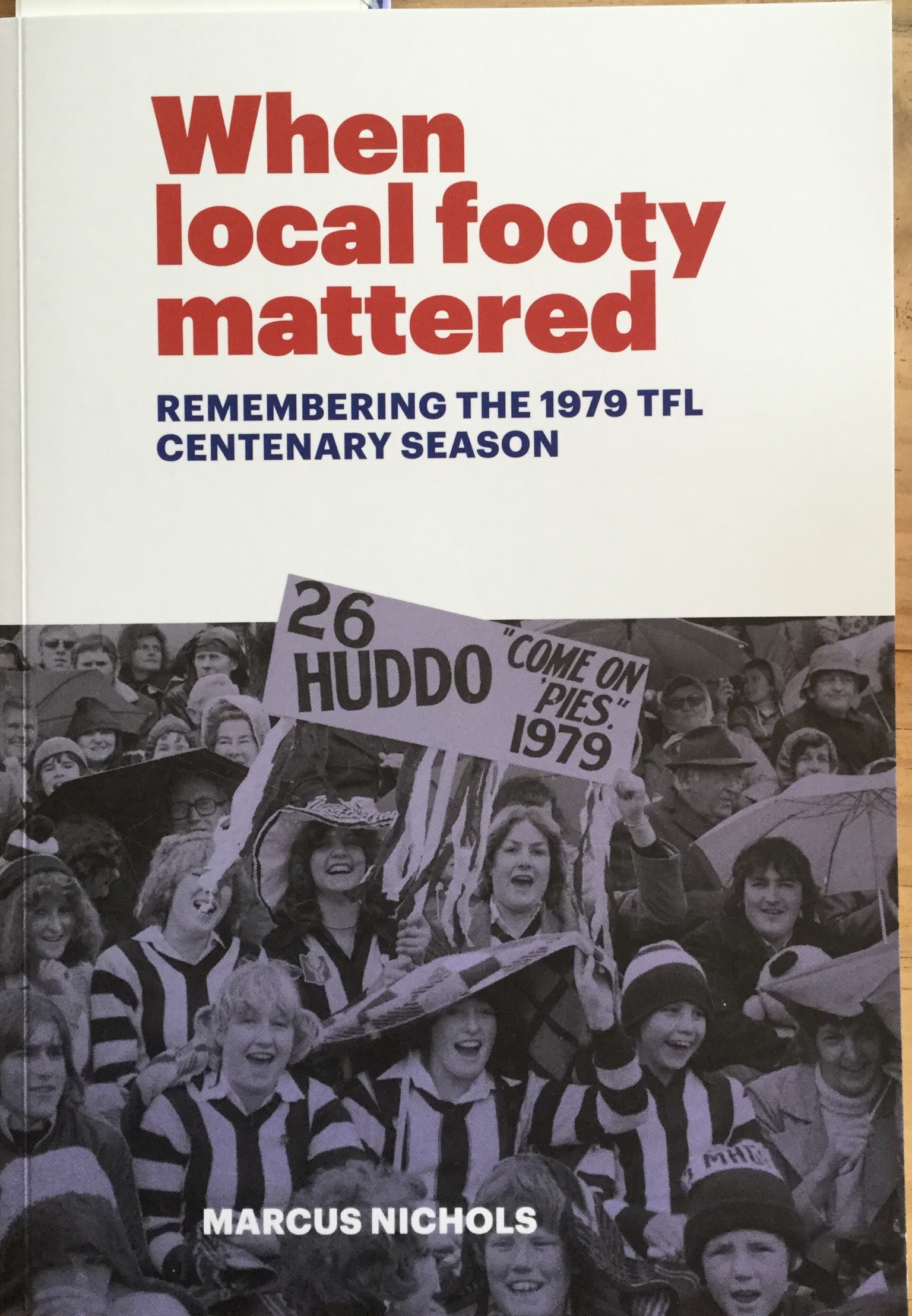 When local footy mattered - Remembering the 1979 TFL Centenary season ...