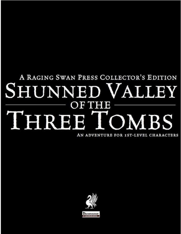 Shunned Valley of the Three Tombs Collector's Edition by John Bennett ...