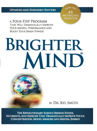 Brighter Mind (Brighter Mind Book Series) by Kyl Smith | Goodreads