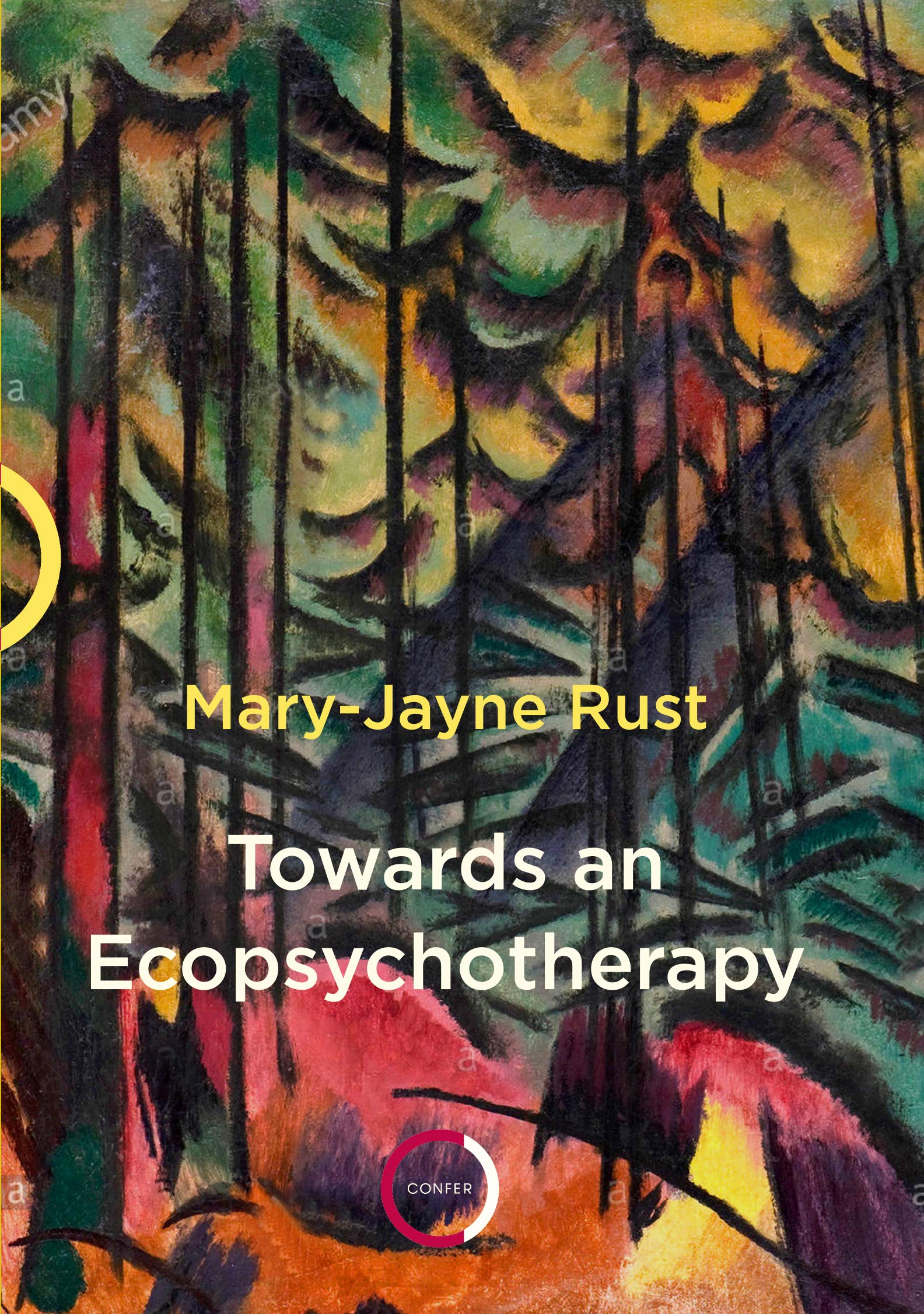 Towards an Ecopsychotherapy by Mary-Jayne Rust | Goodreads