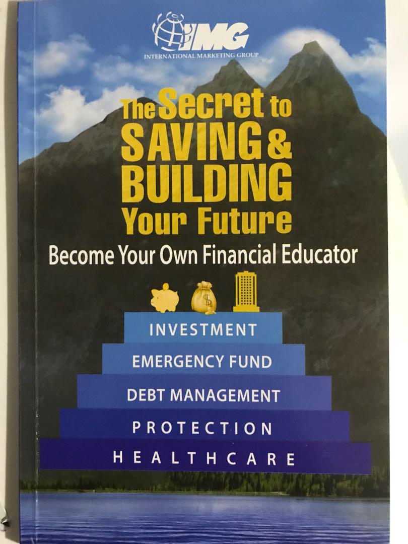 The Secret of Saving & Building your Future: Become your own Financial ...