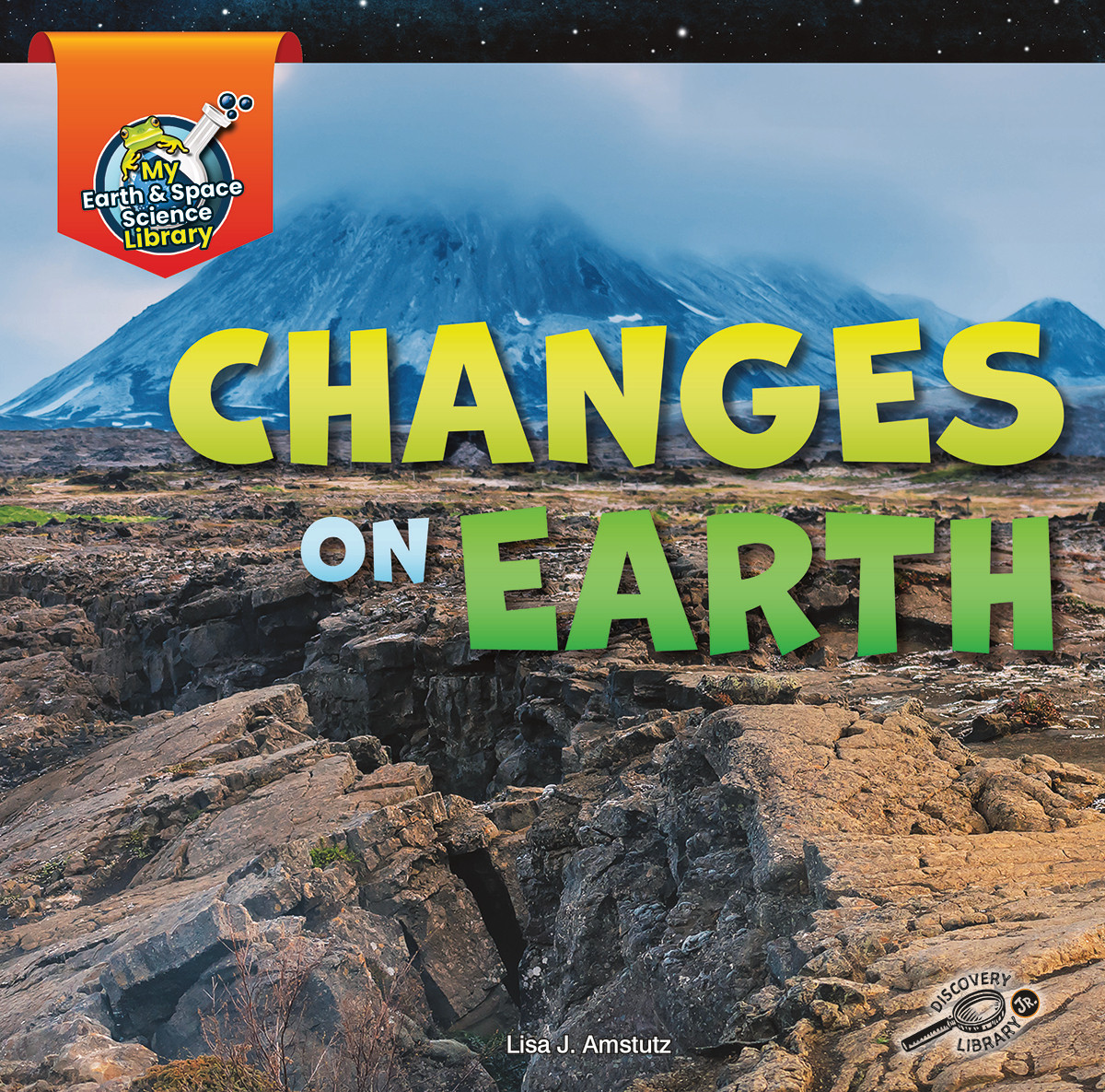 Changes on Earth by Lisa Amstutz | Goodreads