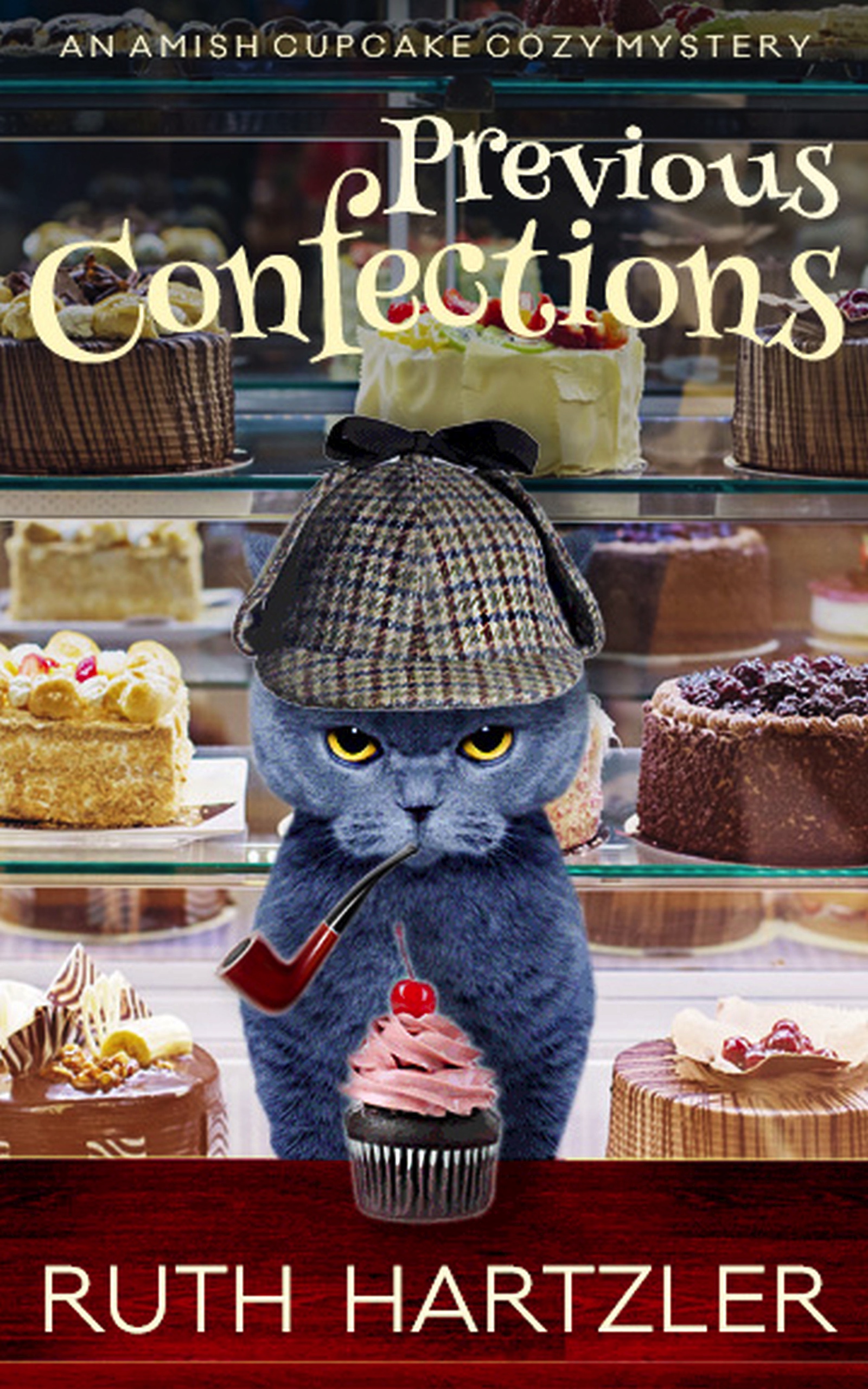 Previous Confections by Ruth Hartzler | Goodreads