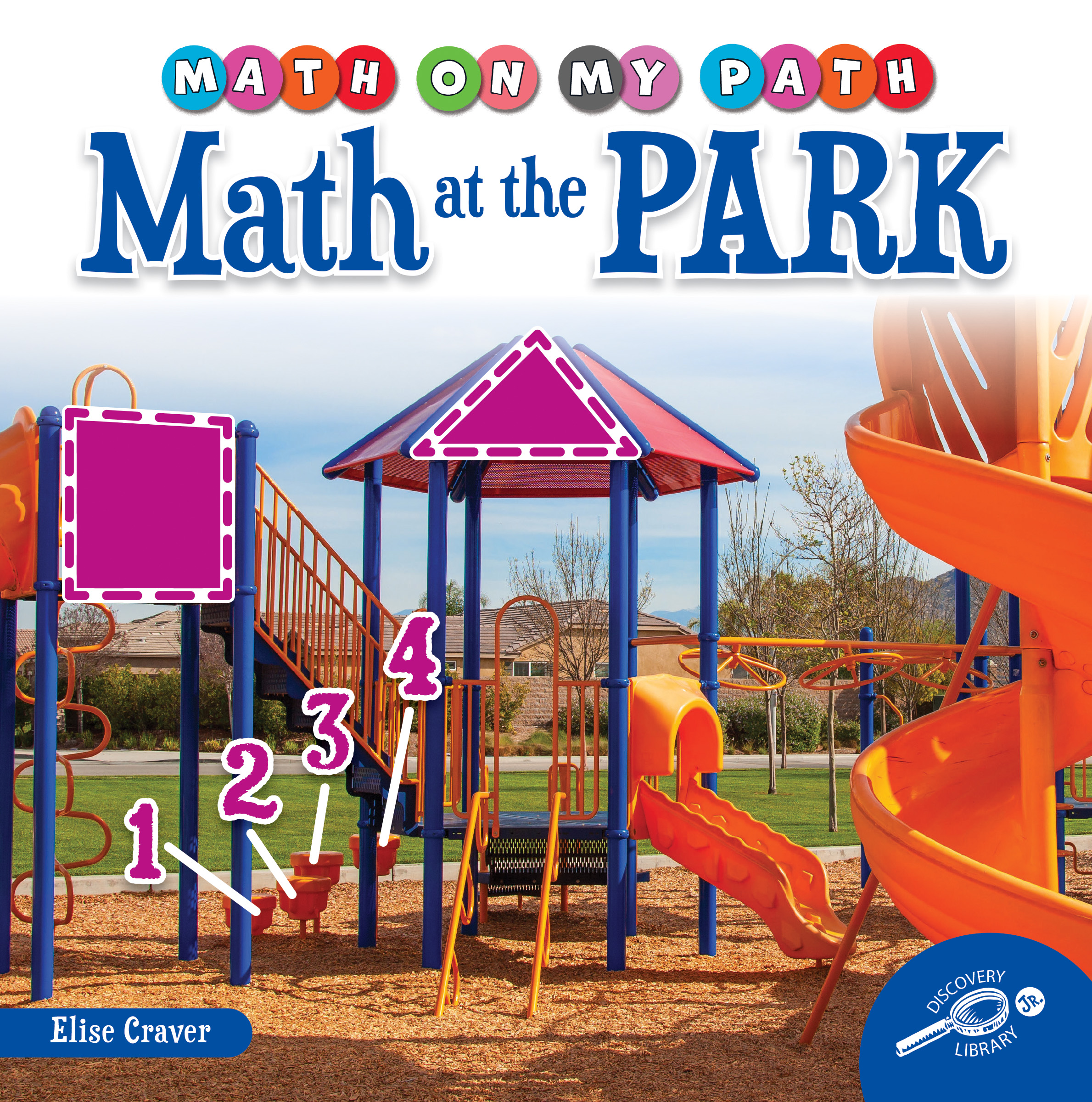 Rourke Educational Media Math on my Path: Math at the Park―Counting ...