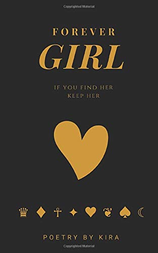 Forever Girl by Poetry by Kira | Goodreads