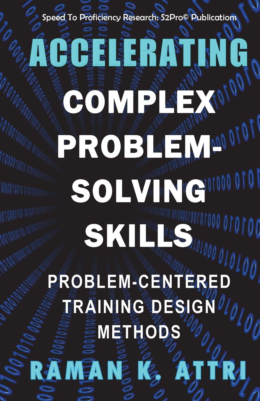 Accelerating Complex Problem-Solving Skills: Problem-Centered Training ...