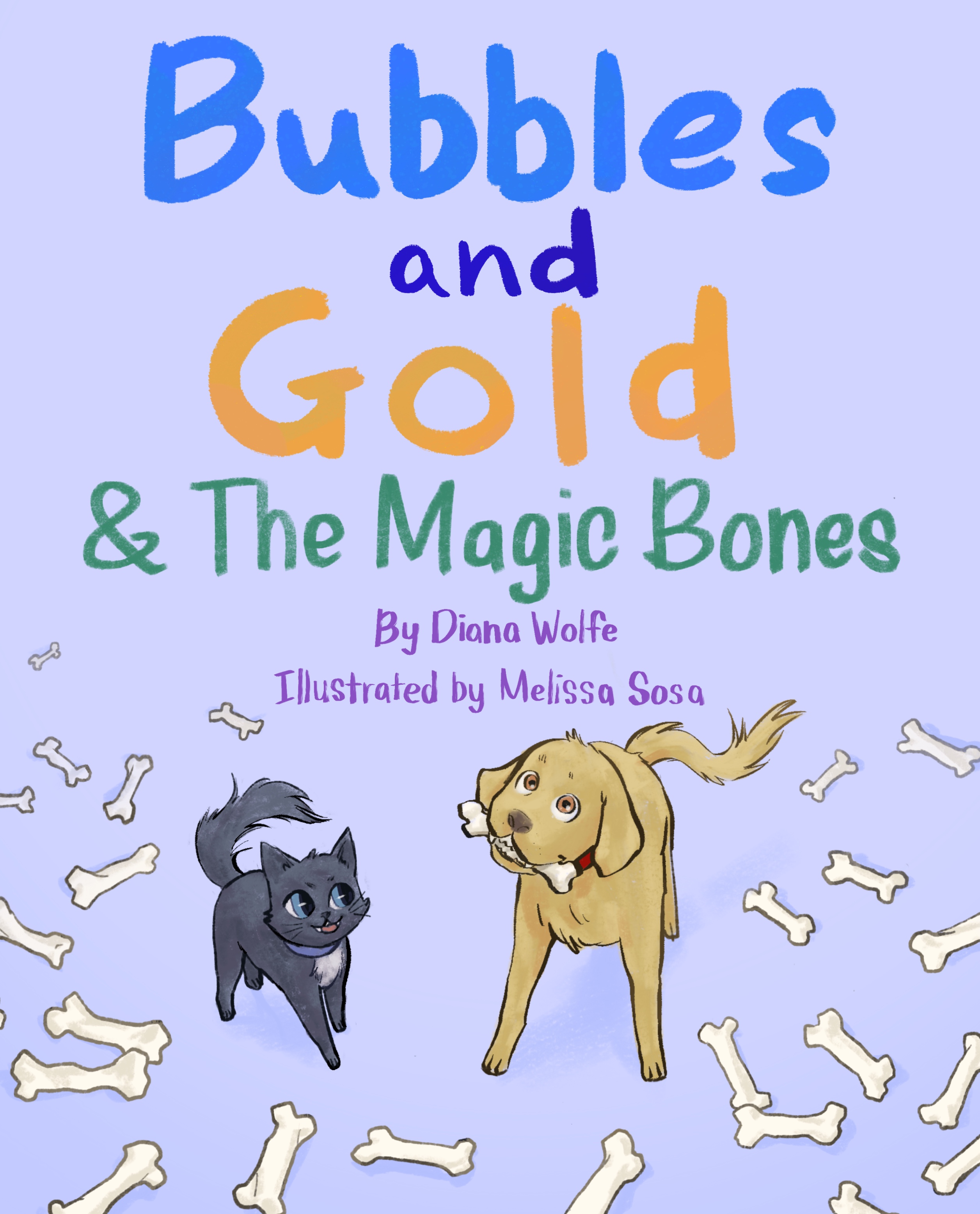Bubbles & Gold and the Magic Bones by Diana Wolfe | Goodreads