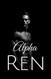 Alpha Ren (Alpha, #11) by Midika Crane | Goodreads