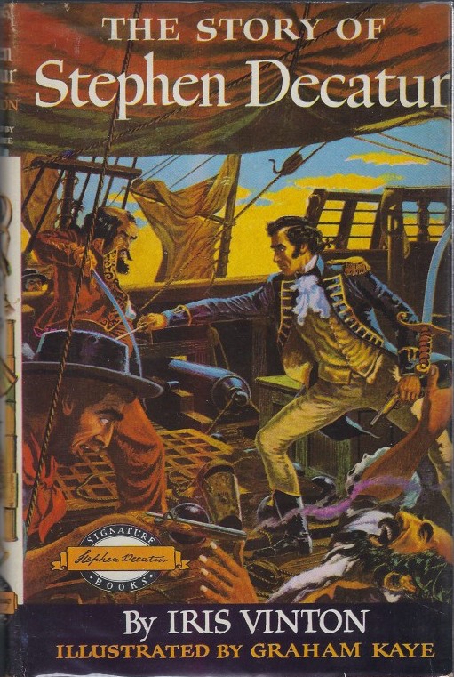 The Story of Stephen Decatur by Iris Vinton | Goodreads