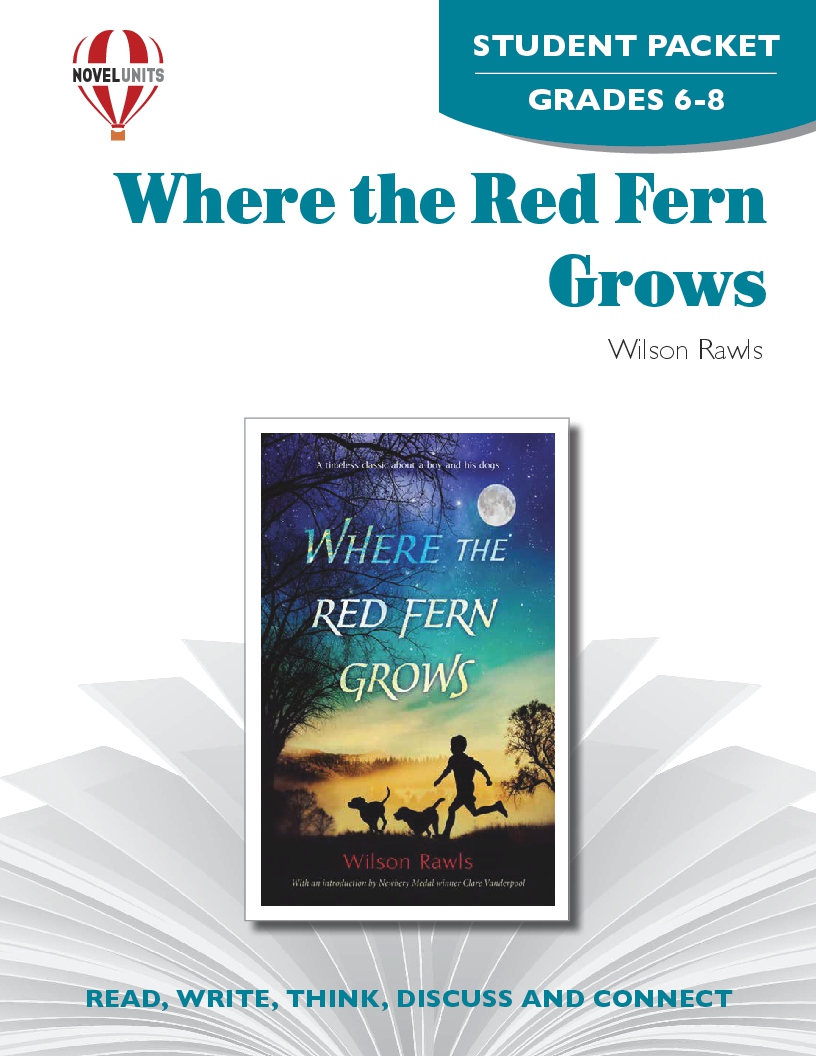 Where the Red Fern Grows (Student Packet) by Novel Units, Inc. | Goodreads