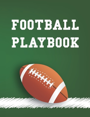 Football Playbook: A Professional Football Notebook with complete field ...