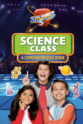 Science Class: A Companion Quiz Book by Penguin Young Readers Licenses ...