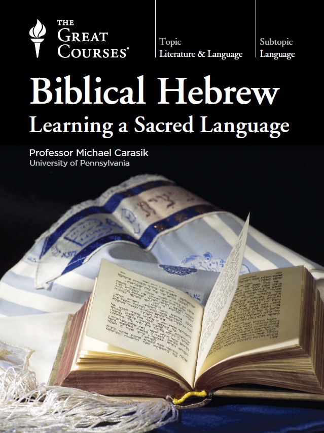 Biblical Hebrew: Learning a Sacred Language by Michael Carasik | Goodreads