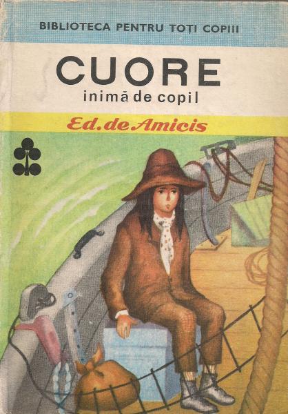 Cuore. Inimă de copil by Edmondo de Amicis | Goodreads