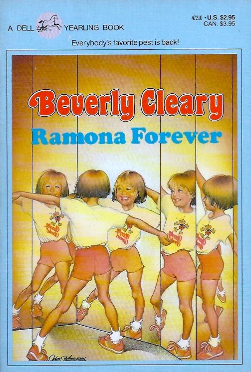 Ramona Forever (Ramona Quimby, #7) by Beverly Cleary | Goodreads