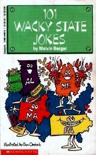 101 Wacky State Jokes by Melvin A. Berger | Goodreads