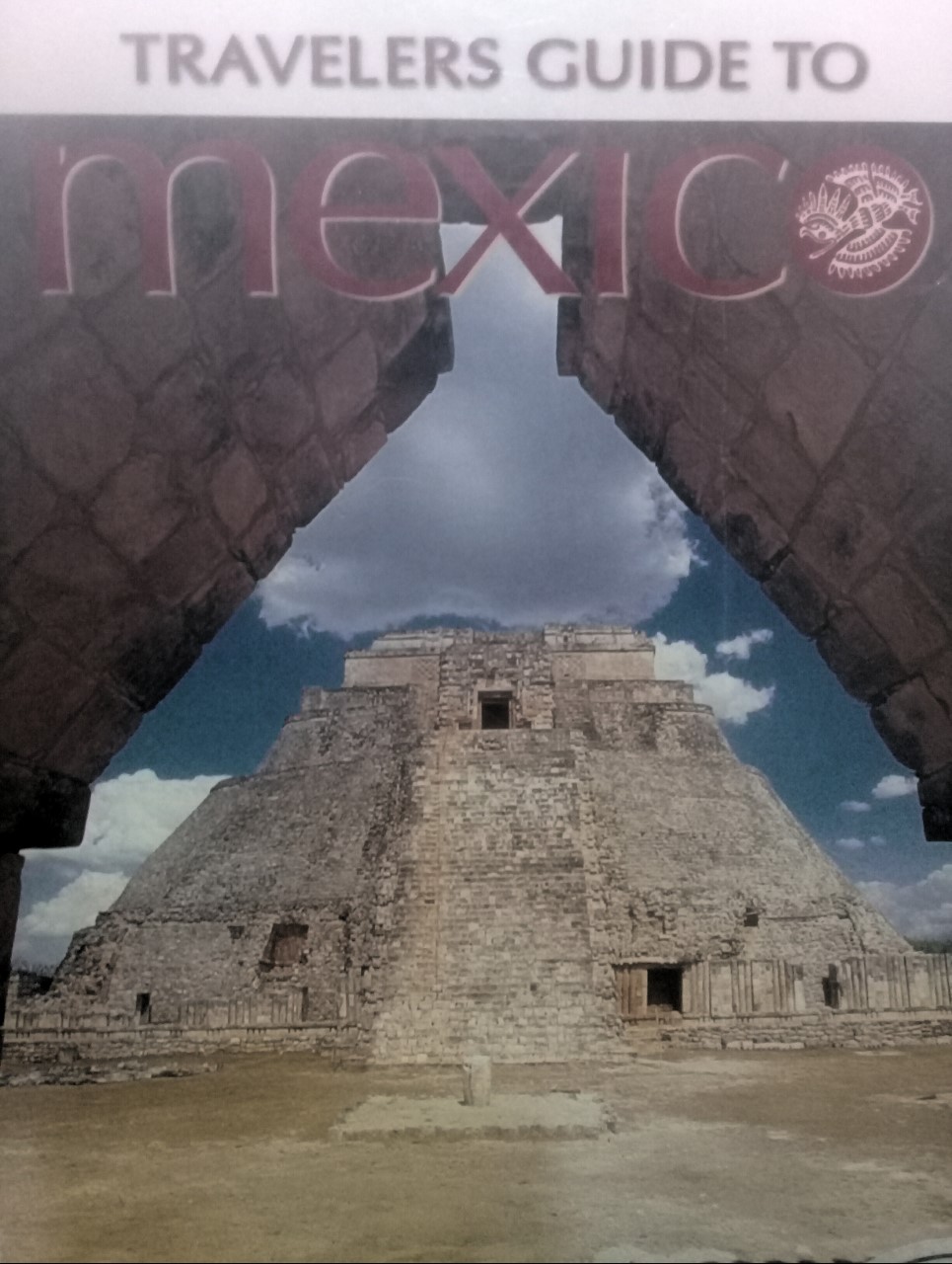 Travelers guide to Mexico by Secretaría de Turismo de México | Goodreads